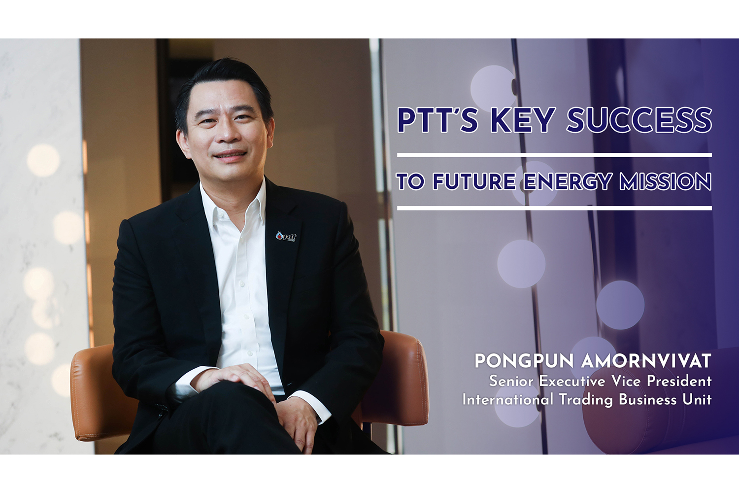 Bangkok Post - PTT Trading Challenging the Future of Energy