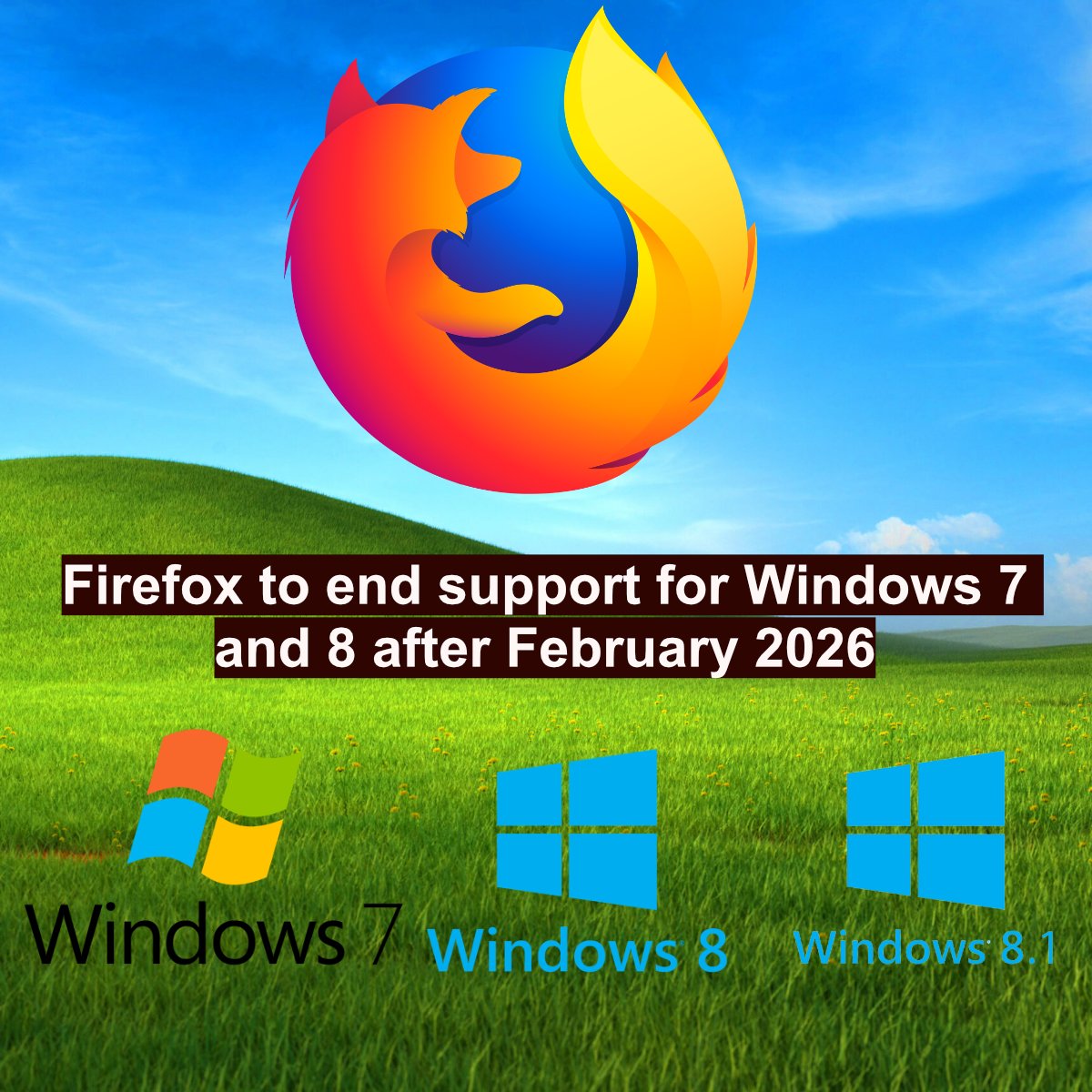 Bangkok Post - Firefox ends support for Windows 7 and 8